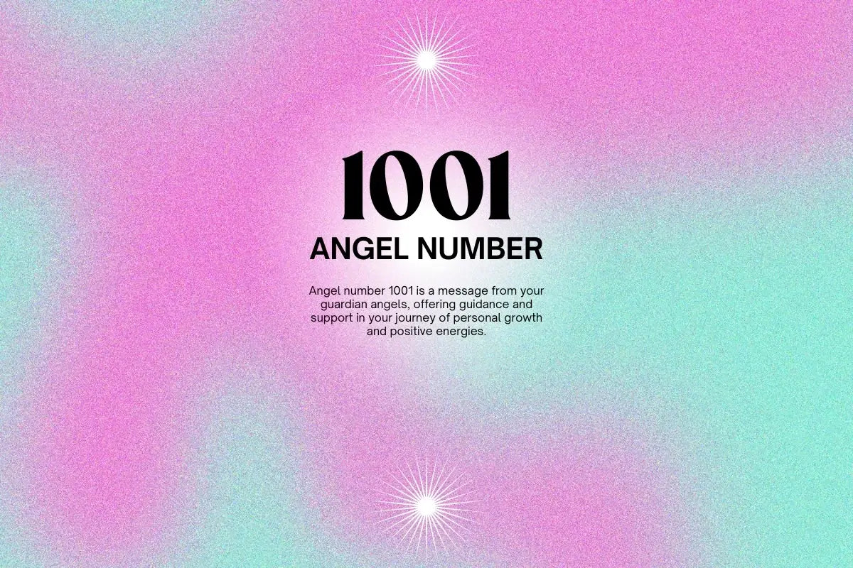 Why You Keep Seeing 1001? Most Powerful Angel Number 1001 Meaning ...
